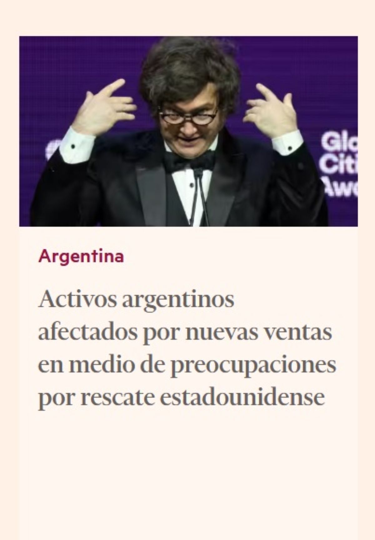 Javier Milei vuelve al Financial Times con pena y sin gloria
